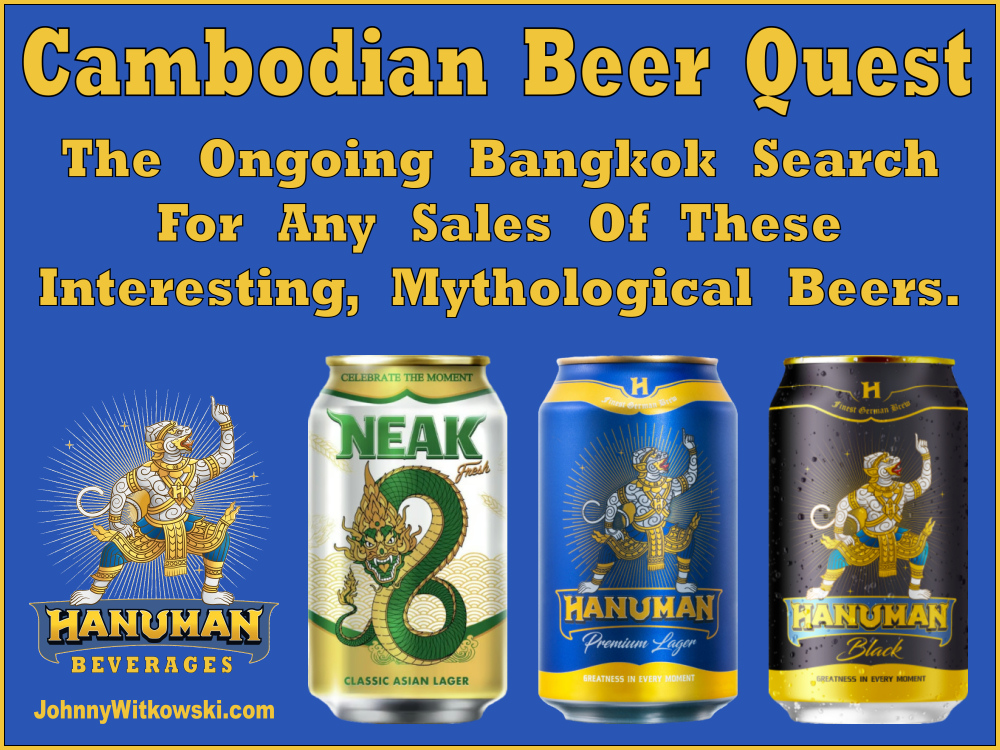 Hanuman & Neak Beer by Johnny – JohnnyWitkowski.com